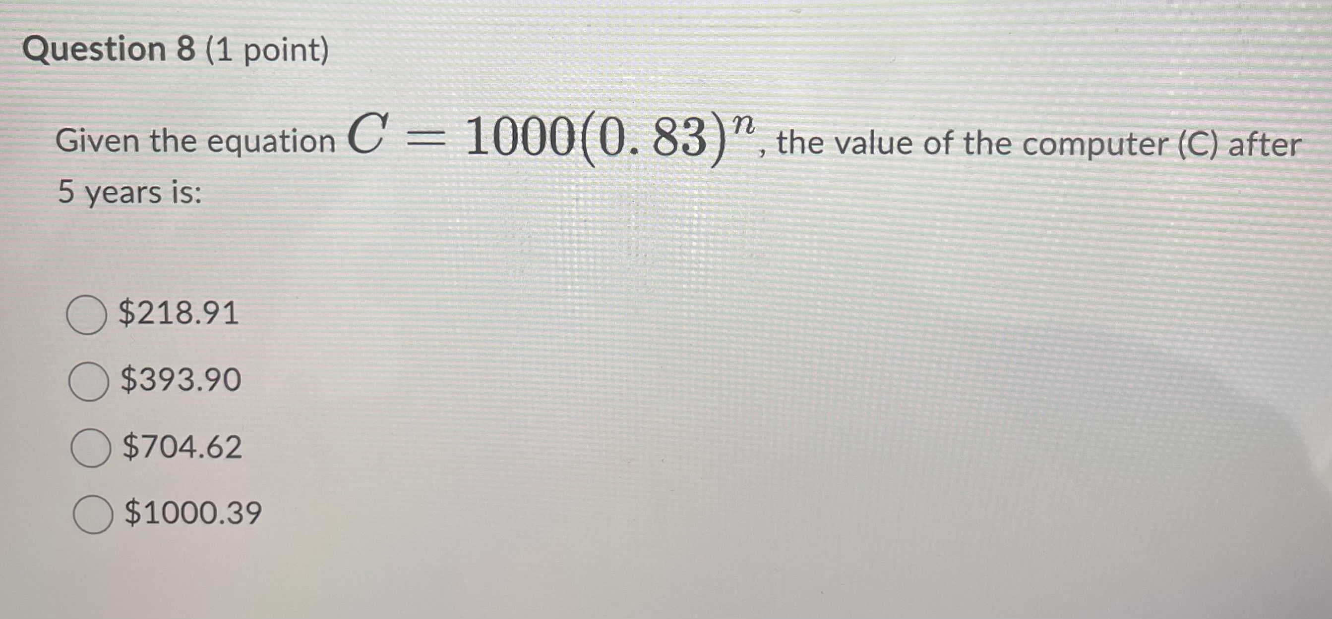 Solved \r\n\r\nQuestion 6 (1 point) Suppose a car that cost | Chegg.com