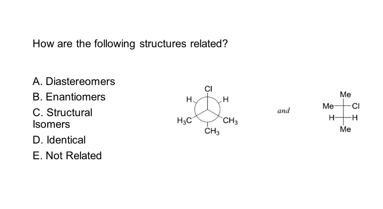 Solved How are the following structures related? A. | Chegg.com