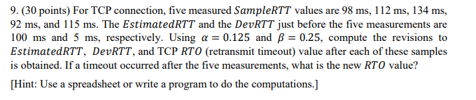 9. (30 points) For TCP connection, five measured | Chegg.com