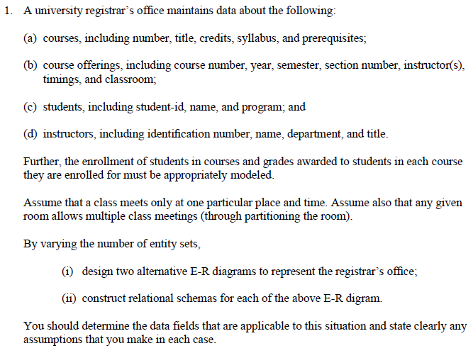 Solved 1 A University Registrars Office Maintains Data 