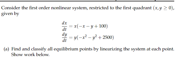 Solved Consider the first order nonlinear system, restricted | Chegg.com