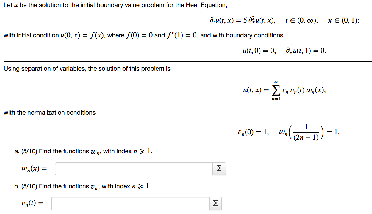 Solved Let u be the solution to the initial boundary value | Chegg.com