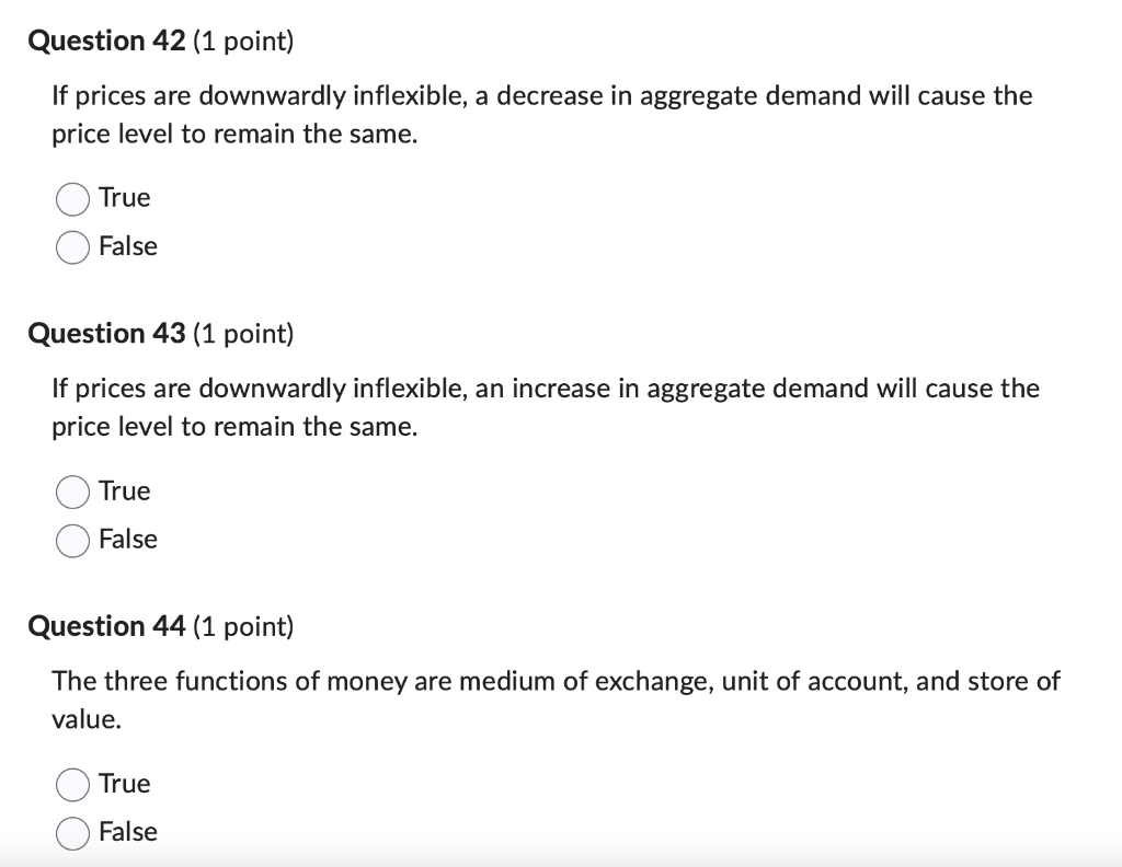Solved If prices are downwardly inflexible, a decrease in | Chegg.com