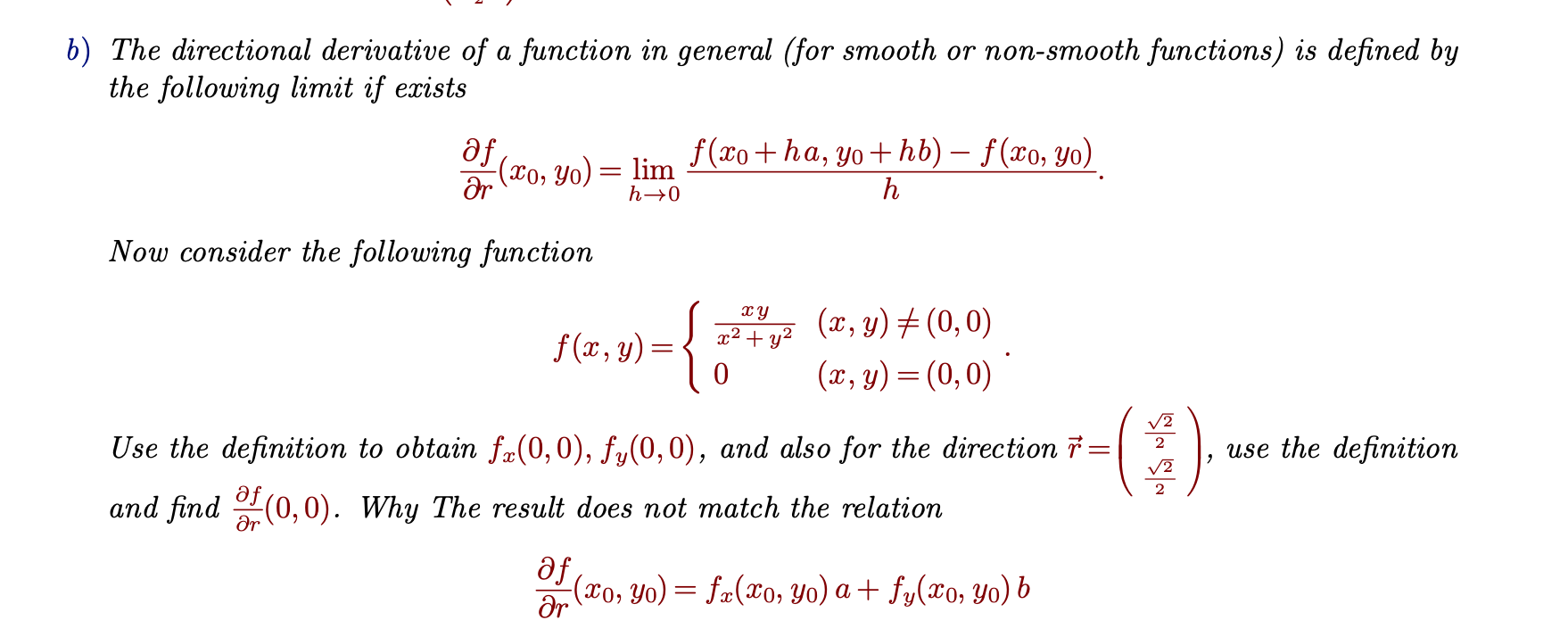 Solved b) The directional derivative of a function in | Chegg.com
