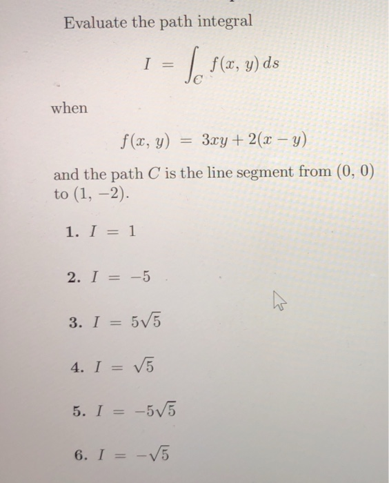 Solved Evaluate the path integral 1f(x, y) ds when f(z, ) 3y | Chegg.com