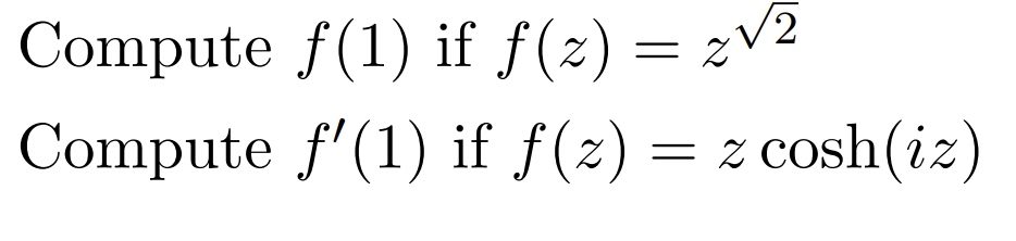 Solved Compute f(1) if f(z)=z2 Compute f′(1) if | Chegg.com