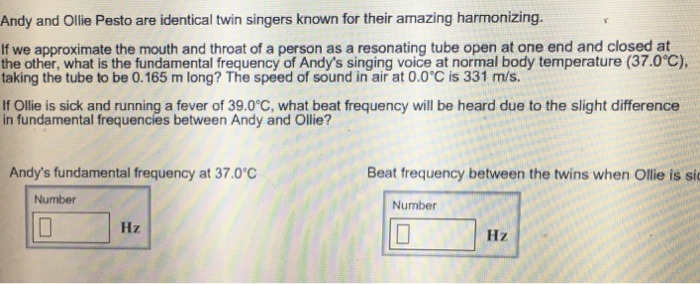 Solved Andy and Ollie Pesto are identical twin singers known | Chegg.com