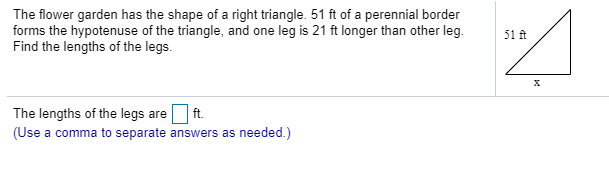Solved The Flower Garden Has The Shape Of A Right Triangle Chegg