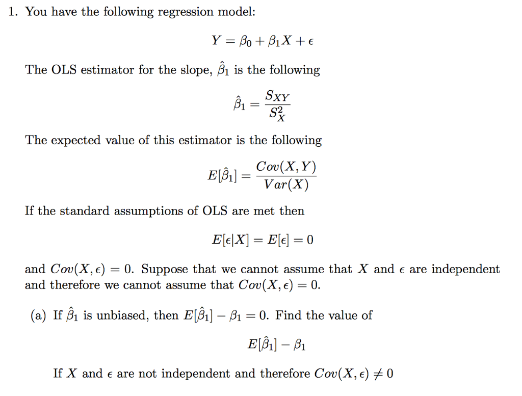 Solved 1. You have the following regression model: The OLS | Chegg.com