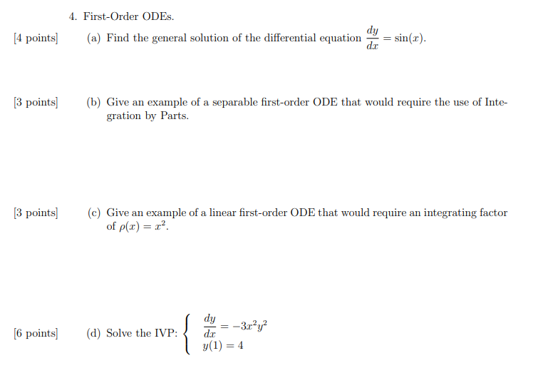 Solved [4 points] 4. First-Order ODEs. (a) Find the general | Chegg.com