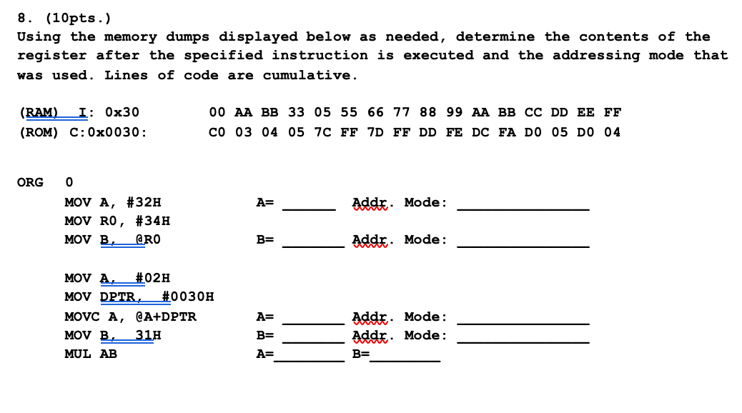 Solved 8. (10pts.) Using the memory dumps displayed below as | Chegg.com