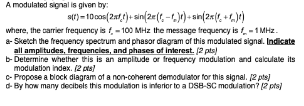 Solved Hi everyone, I have a problem regarding signals | Chegg.com