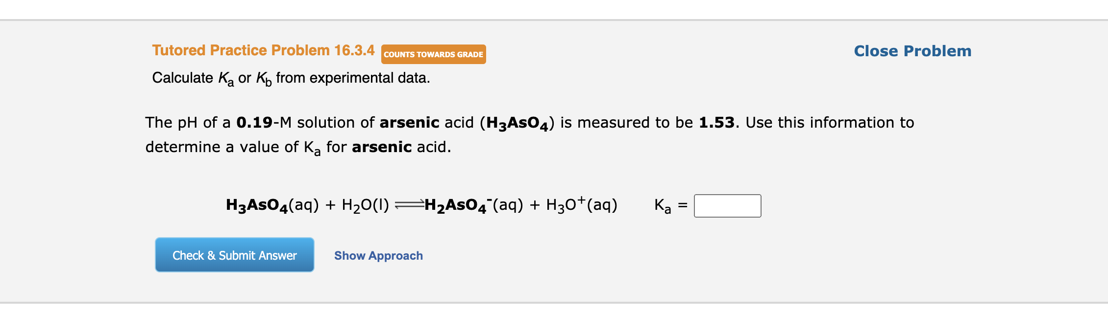 Solved The pH of a 0.19-M solution of arsenic acid (H3AsO4) | Chegg.com