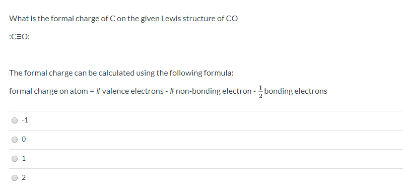 Solved What is the formal charge of Con the given Lewis | Chegg.com