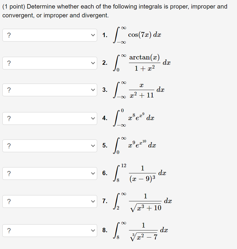 Solved (1 ﻿point) ﻿Determine whether each of the following | Chegg.com