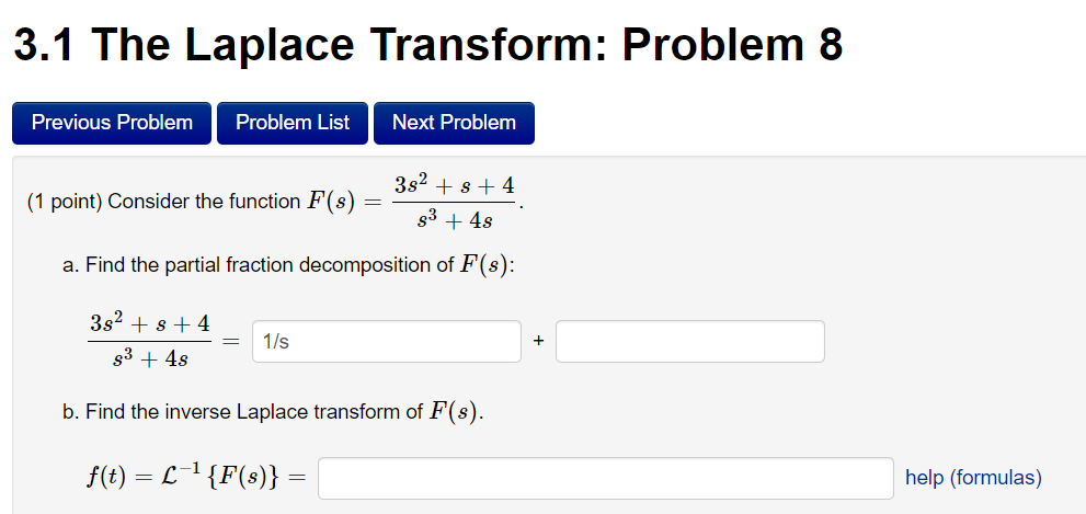 Solved .1 The Laplace Transform: Problem 8 (1 point) | Chegg.com
