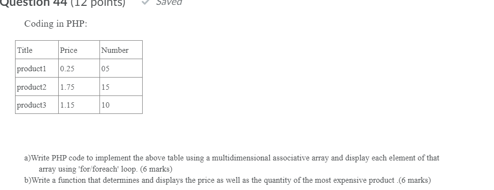 Solved stion 44 (12 points) Saved Coding in PHP: Title Price | Chegg.com