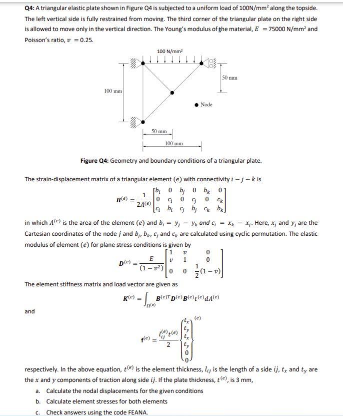 Q4: A triangular elastic plate shown in Figure Q4 is | Chegg.com