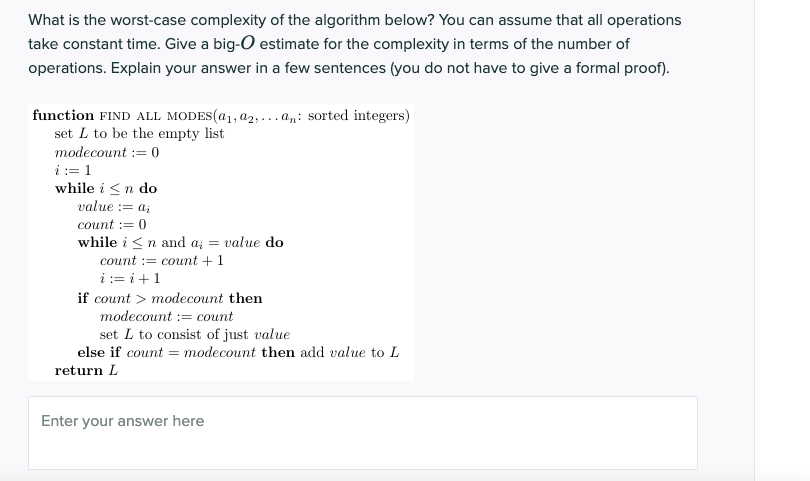Solved What is the worst-case complexity of the algorithm | Chegg.com