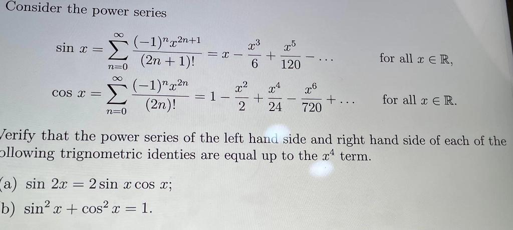 Solved Consider the power series ~ sin x= 25 = + for all x | Chegg.com
