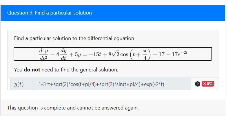 Solved Question 9: Find a particular solution Find a | Chegg.com