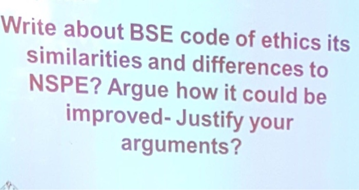 Solved Write about BSE code of ethics its similarities and | Chegg.com