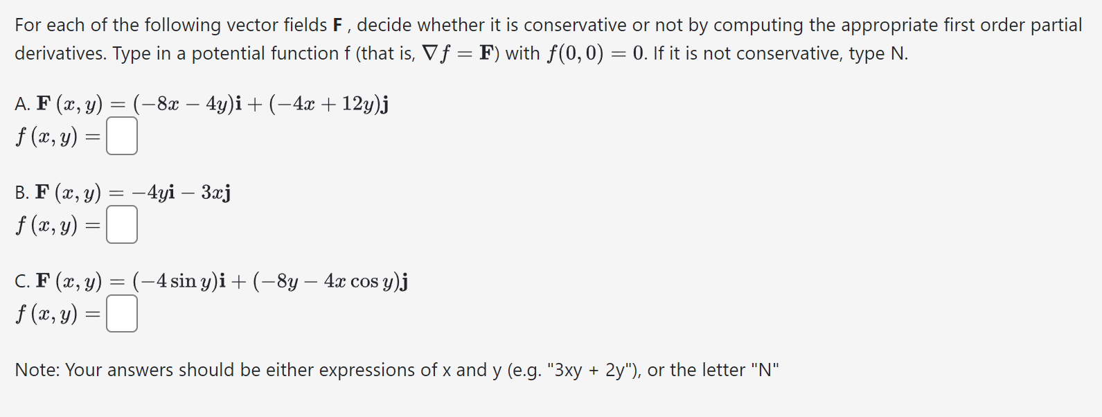 Solved For each of the following vector fields F, decide | Chegg.com