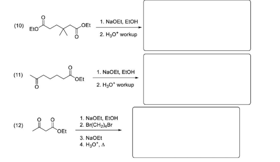 Solved 1. NaOET, ETOH (10) OEt Eto 2. H30* workup (11) 1. | Chegg.com
