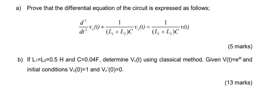 Solved a) Prove that the differential equation of the | Chegg.com