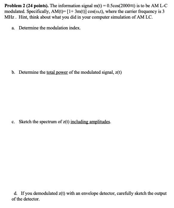 Solved Problem 2 (24 points). The information signal | Chegg.com