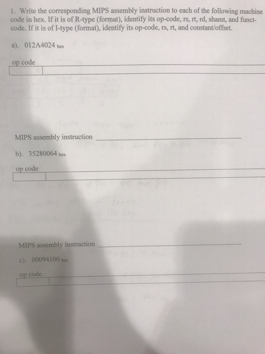 Solved 1. Write the corresponding MIPS assembly instruction | Chegg.com