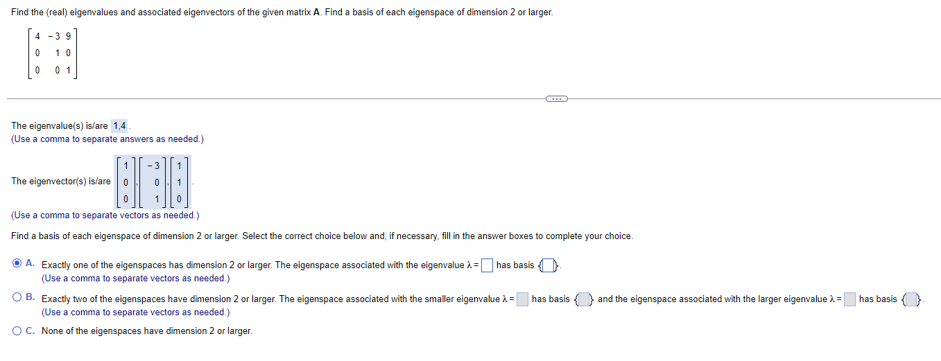 Solved Find the (real) ﻿eigenvalues and associated | Chegg.com