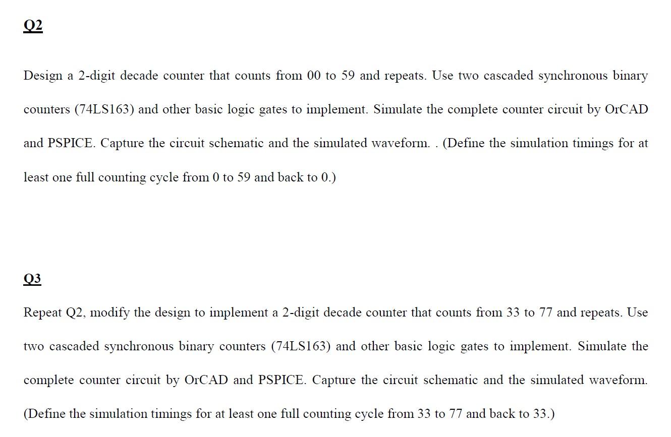 Solved Q2 Design a 2-digit decade counter that counts from | Chegg.com