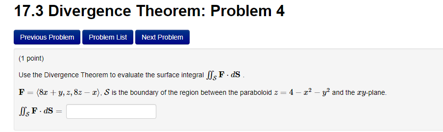 Solved 17.3 Divergence Theorem: Problem 3 Previous Problem | Chegg.com