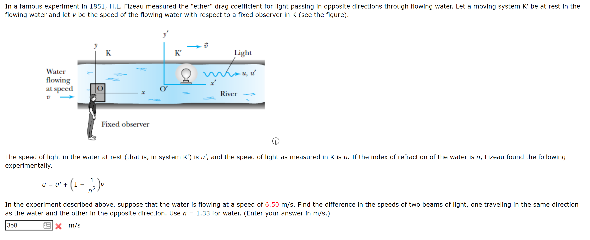 Solved In a famous experiment in 1851, H.L. Fizeau measured | Chegg.com