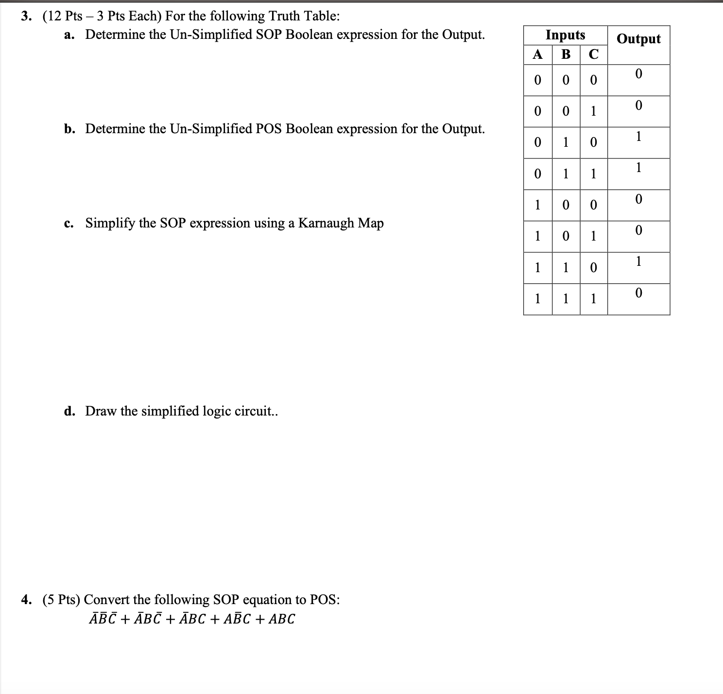 Solved 3. (12 Pts -3 Pts Each) For the following Truth | Chegg.com