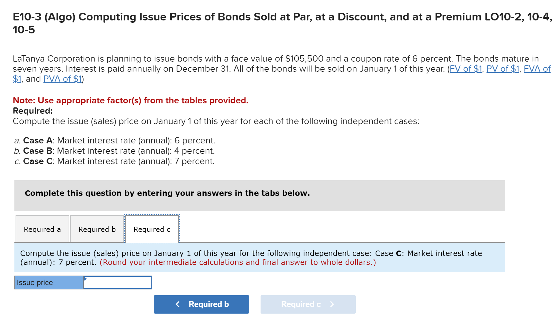 Solved E10-3 (Algo) Computing Issue Prices of Bonds Sold at | Chegg.com