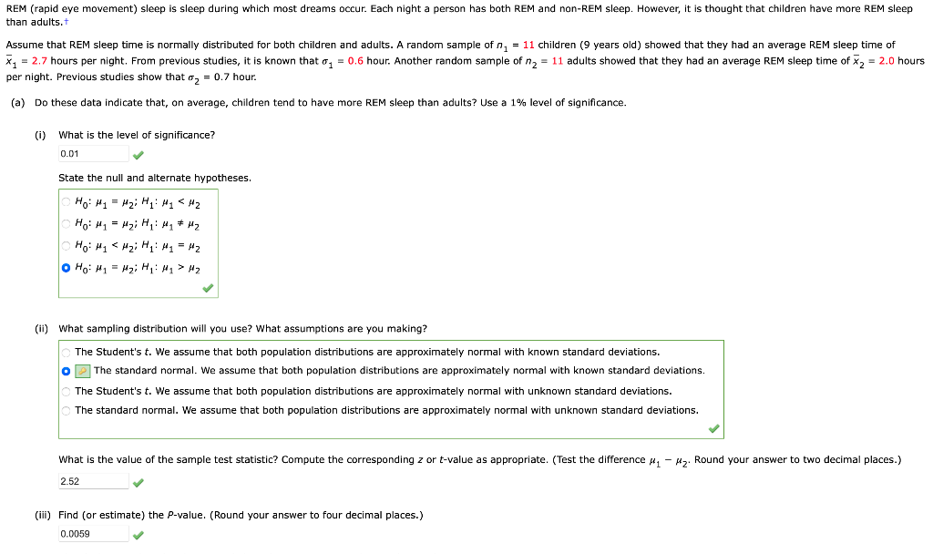 Solved REM (rapid eye movement) sleep is sleep during which | Chegg.com