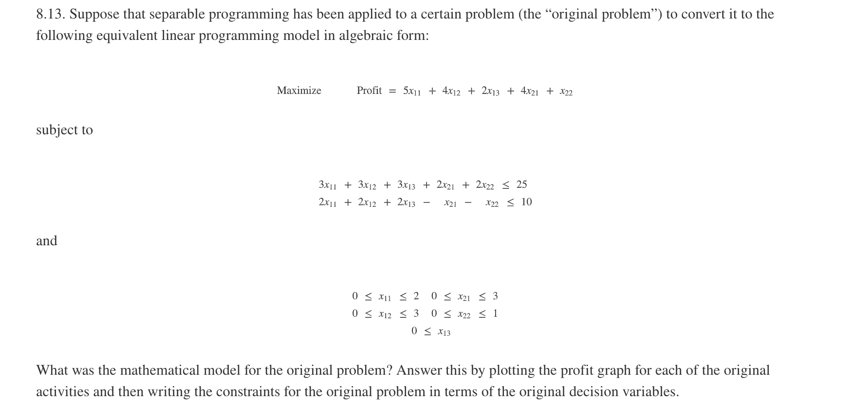 Solved 8.13. Suppose that separable programming has been | Chegg.com