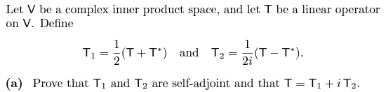 Solved Let V be a complex inner product space, and let T be | Chegg.com