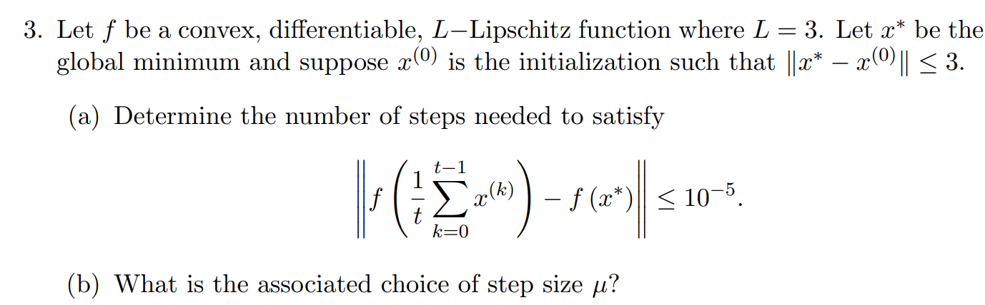3. Let f be a convex, differentiable, L-Lipschitz | Chegg.com