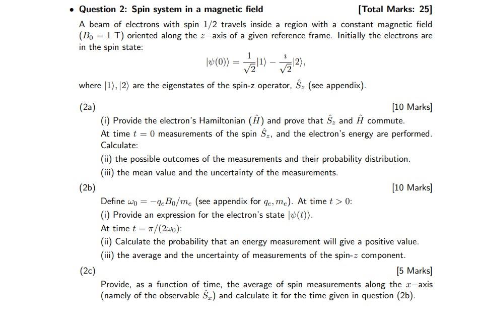 Solved Question 2: Spin system in a magnetic field [Total | Chegg.com