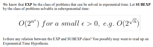 We know that EXP be the class of problems that can be | Chegg.com