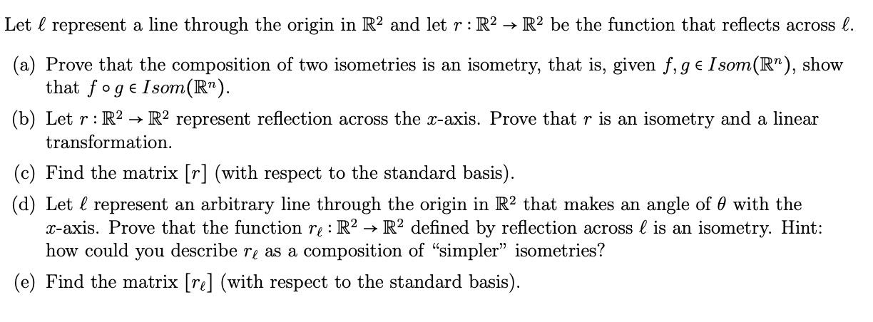 Solved Let ℓ represent a line through the origin in R2 and | Chegg.com