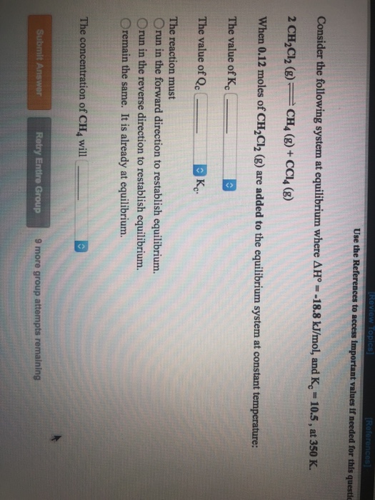 Solved The Value Of Of Kc Will Increase Decrease Stay The Chegg