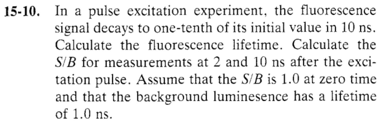 Solved 510. In a pulse excitation experiment, the | Chegg.com