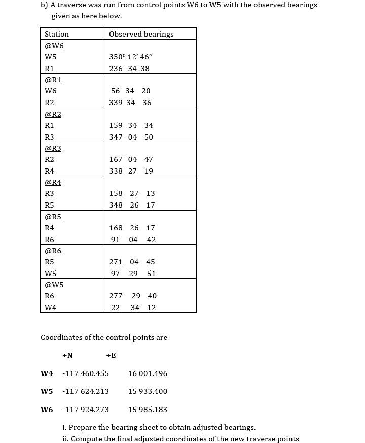 Solved b) A traverse was run from control points W6 to W5 | Chegg.com