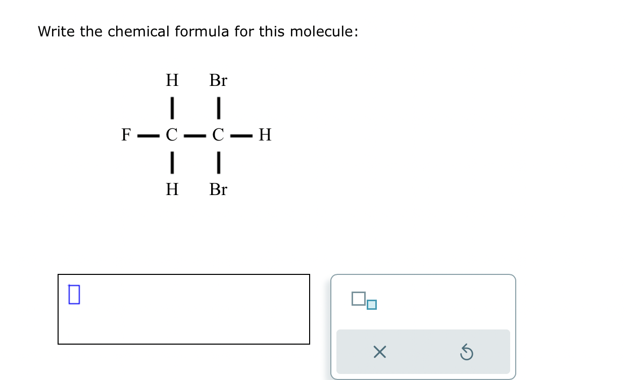 Solved Write the chemical formula for this molecule: | Chegg.com