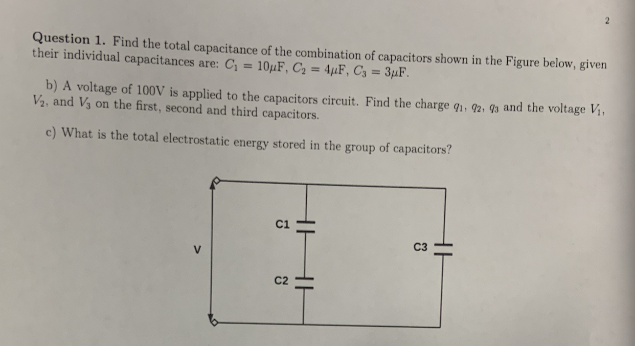 Solved 2. Question 1. Find the total capacitance of the | Chegg.com