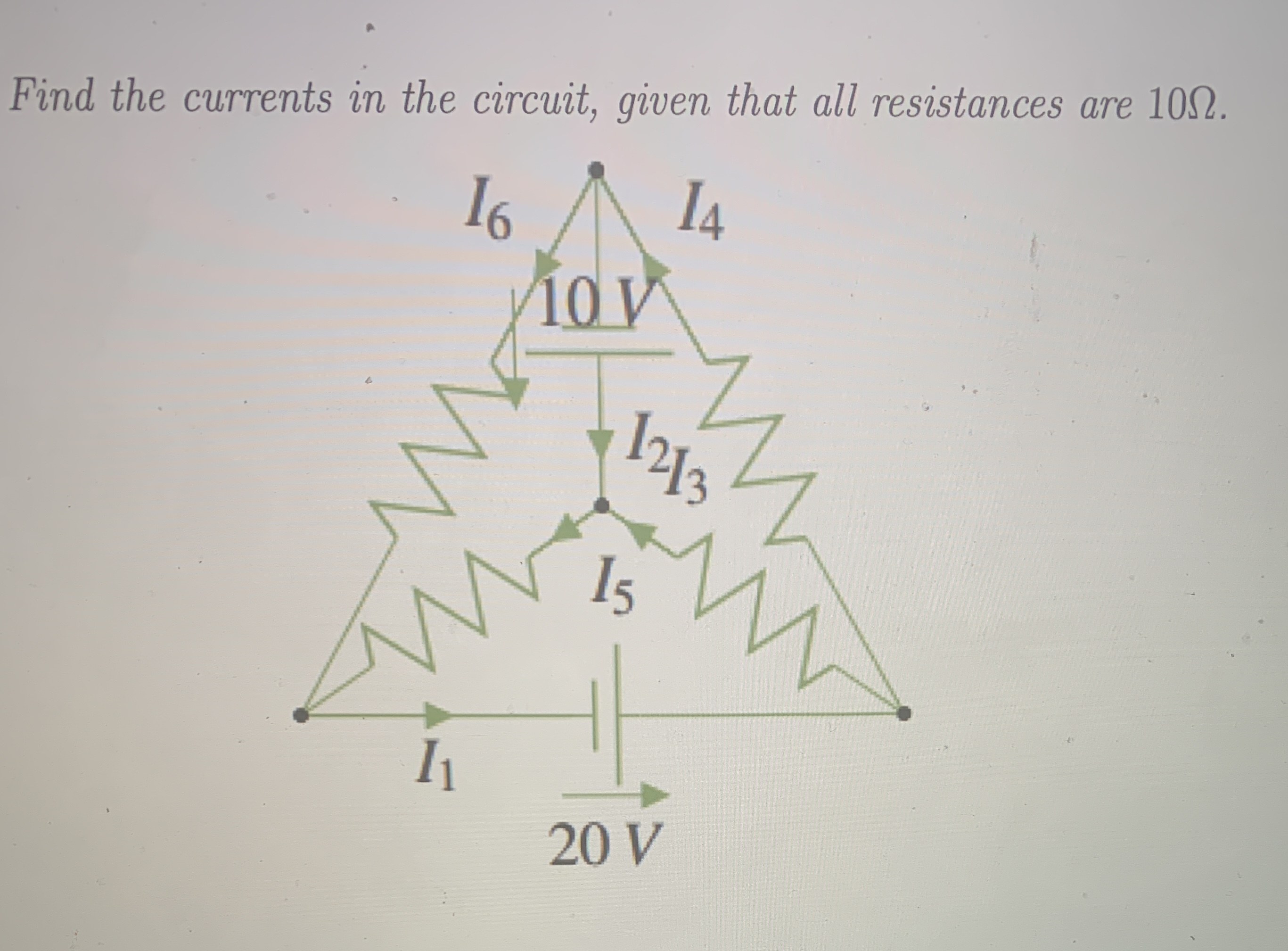 Solved Find the currents in the circuit, given that all | Chegg.com